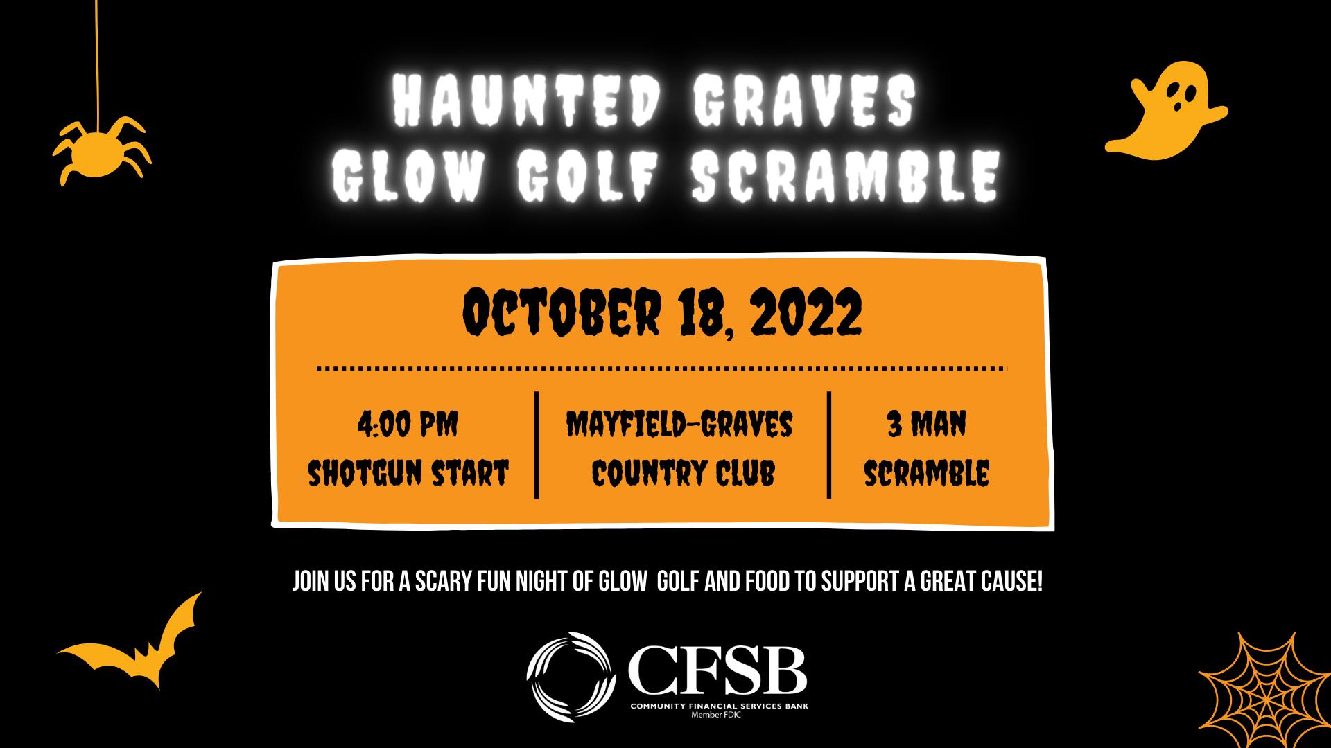 CFSB Haunted Graves Glow Golf Scramble – Mayfield-Graves County Tourism ...